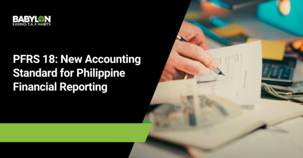 PFRS 18: New Accounting Standard for Philippine Accounting